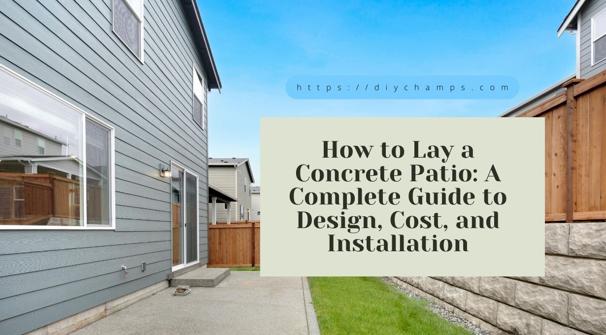 How To Lay A Concrete Patio: A Complete Guide To Design, Cost, And ...